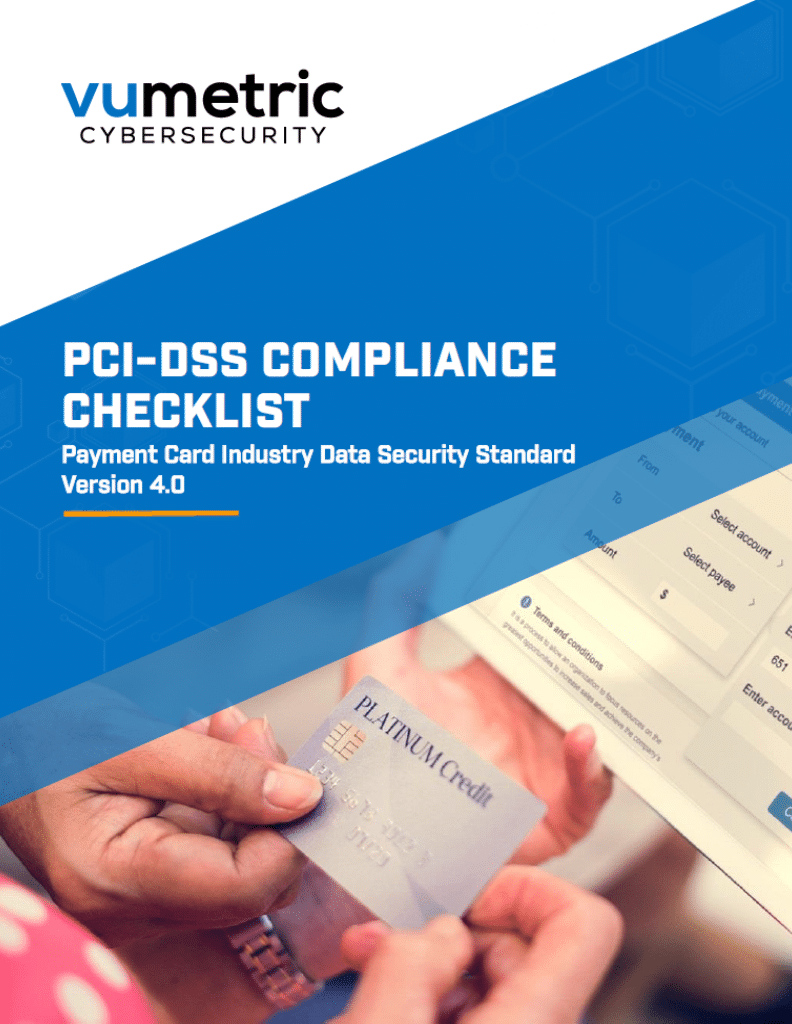 PCI-DSS 4.0 Compliance Checklist - Vumetric
