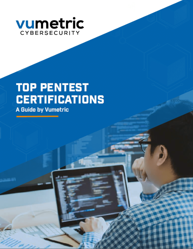 The Top Penetration Testing Certifications - Vumetric